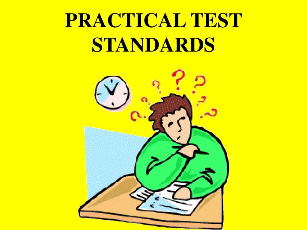 PPT - PRACTICAL TEST STANDARDS PowerPoint Presentation, free download ...