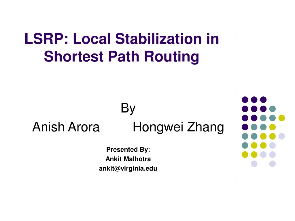 PPT - Local Stabilization in Shortest Path Routing Protocol PowerPoint ...