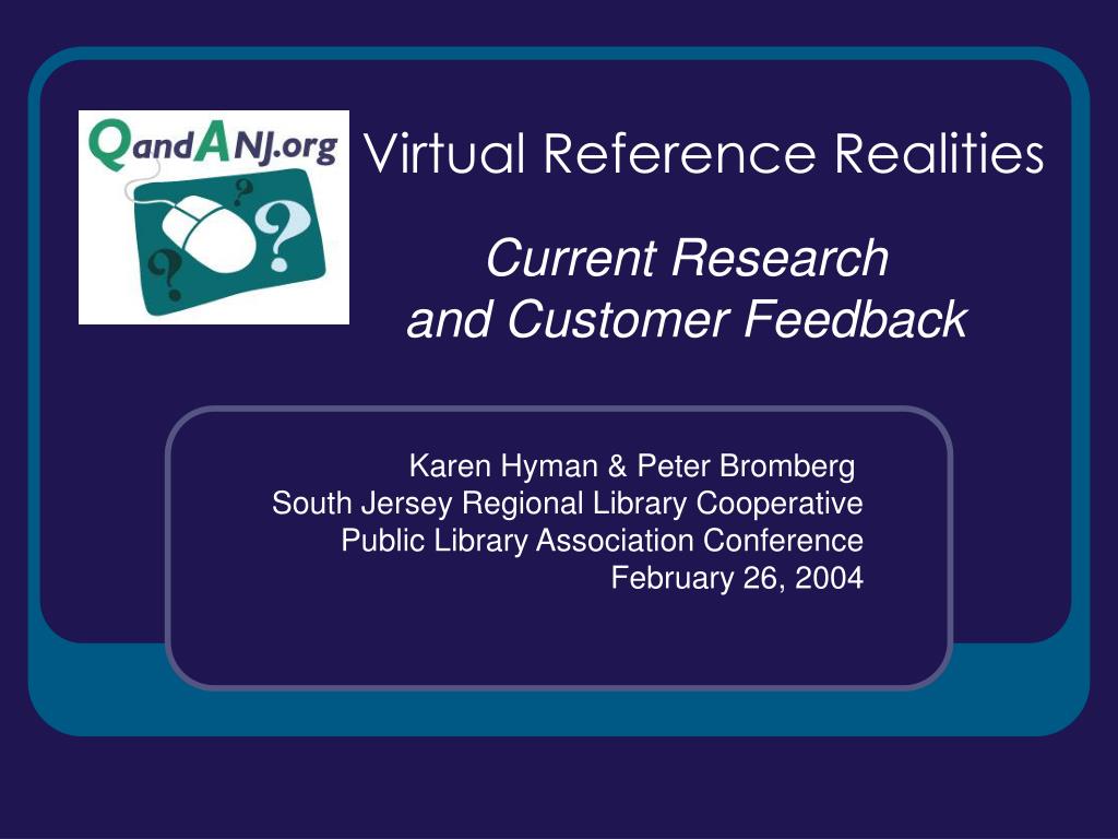 PPT - Virtual Reference Realities PowerPoint Presentation, free ...