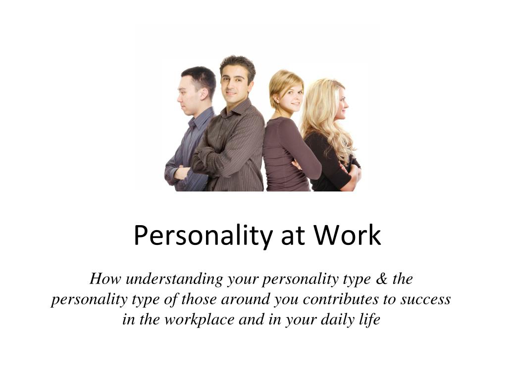 PPT - Personality at Work PowerPoint Presentation, free download - ID ...