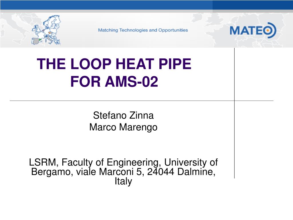 PPT - THE LOOP HEAT PIPE FOR AMS-02 PowerPoint Presentation, free ...