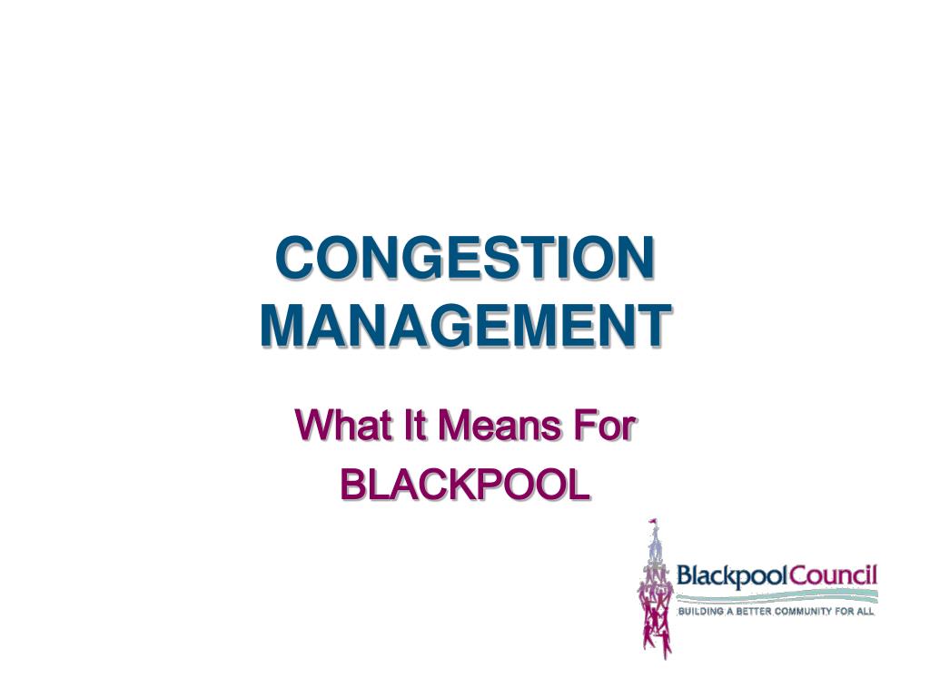 PPT - CONGESTION MANAGEMENT PowerPoint Presentation, free download - ID ...