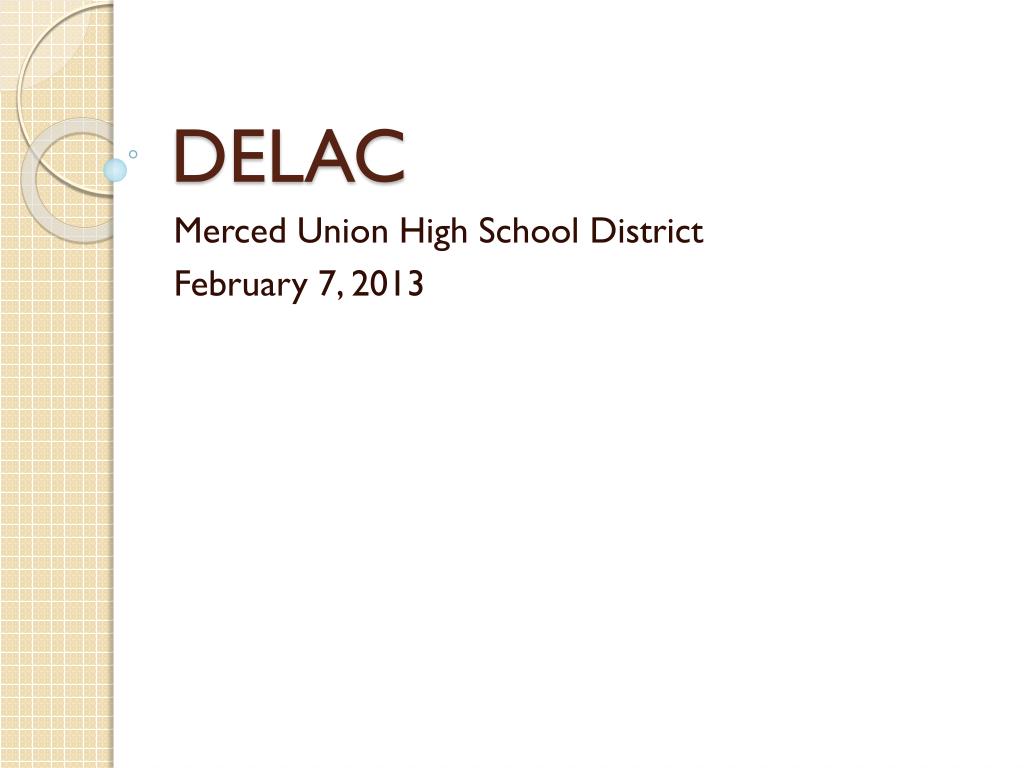 PPT - DELAC PowerPoint Presentation, free download - ID:4223754