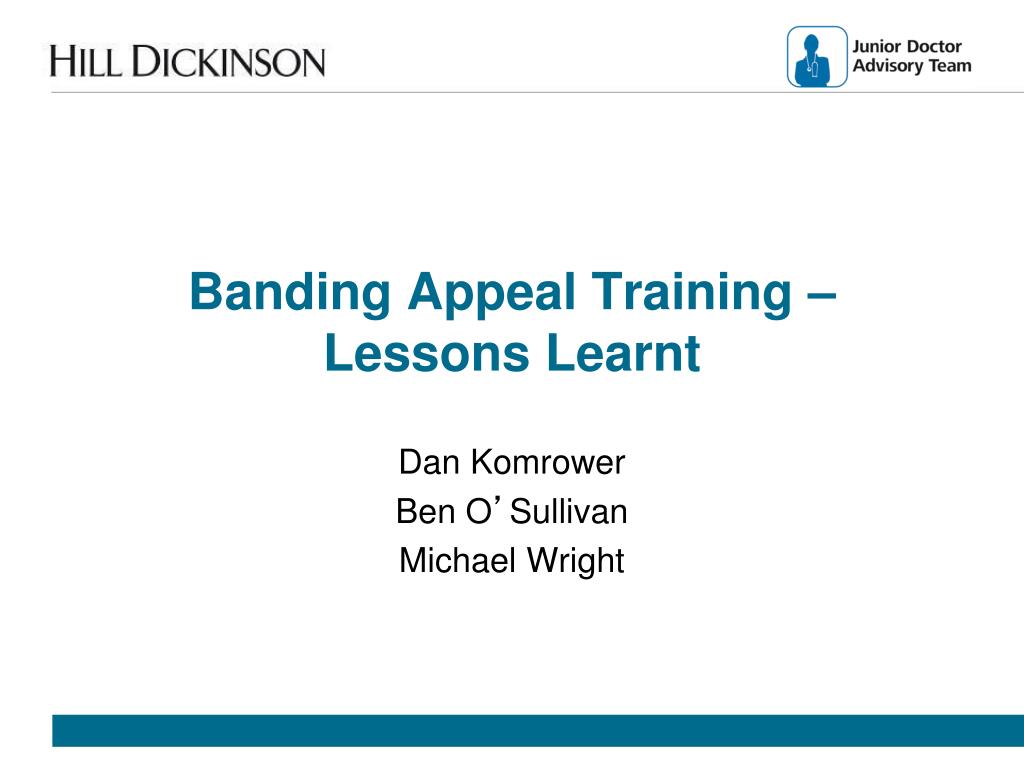 PPT - Banding Appeal Training – Lessons Learnt PowerPoint Presentation ...