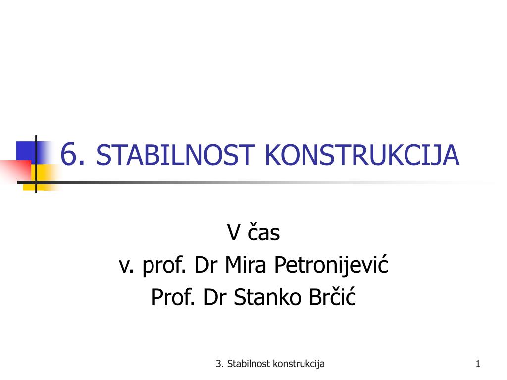 PPT - 6. STABILNOST KONSTRUKCIJA PowerPoint Presentation, free download ...