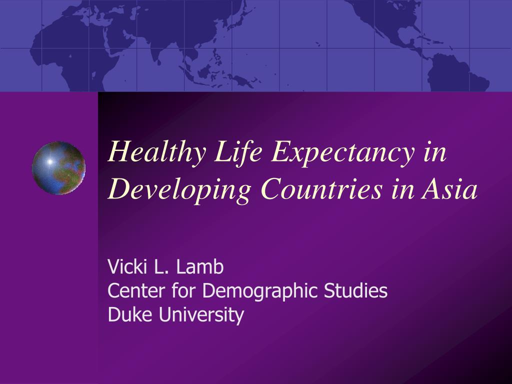 PPT - Healthy Life Expectancy in Developing Countries in Asia ...