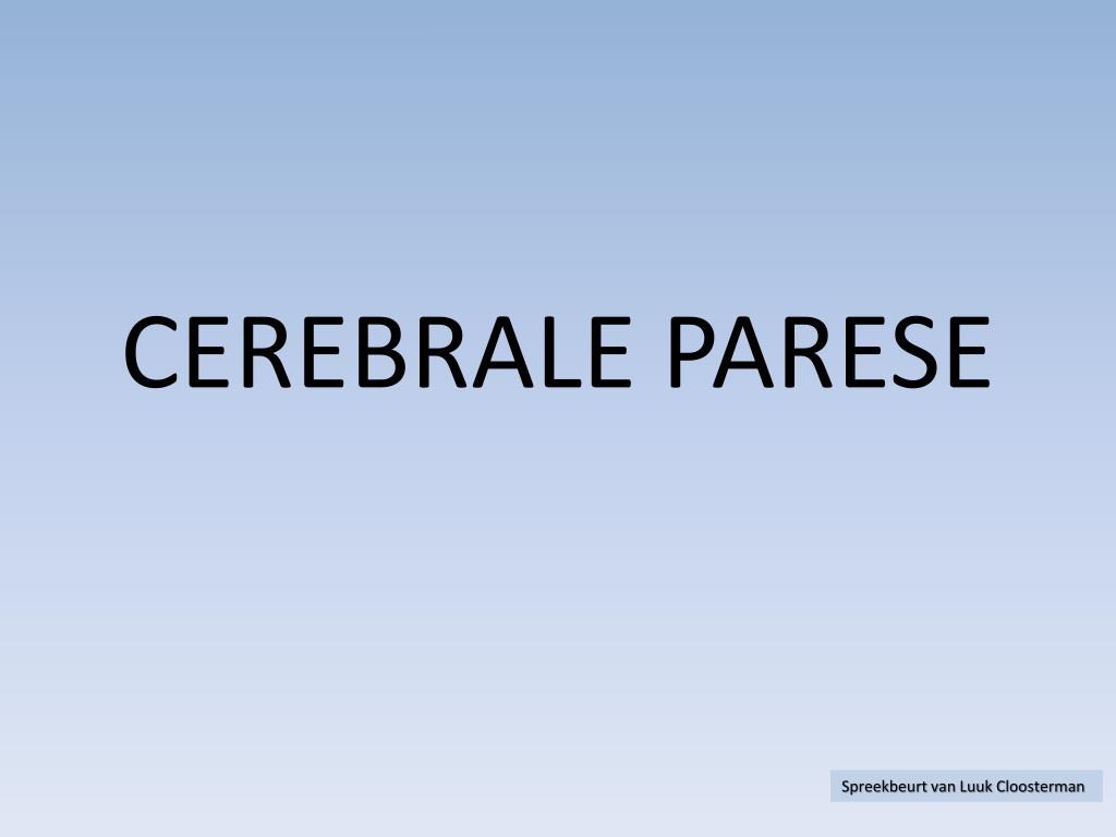 PPT - CEREBRALE PARESE PowerPoint Presentation, free download - ID:4230982