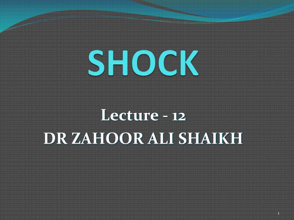 PPT - SHOCK PowerPoint Presentation, free download - ID:4231804