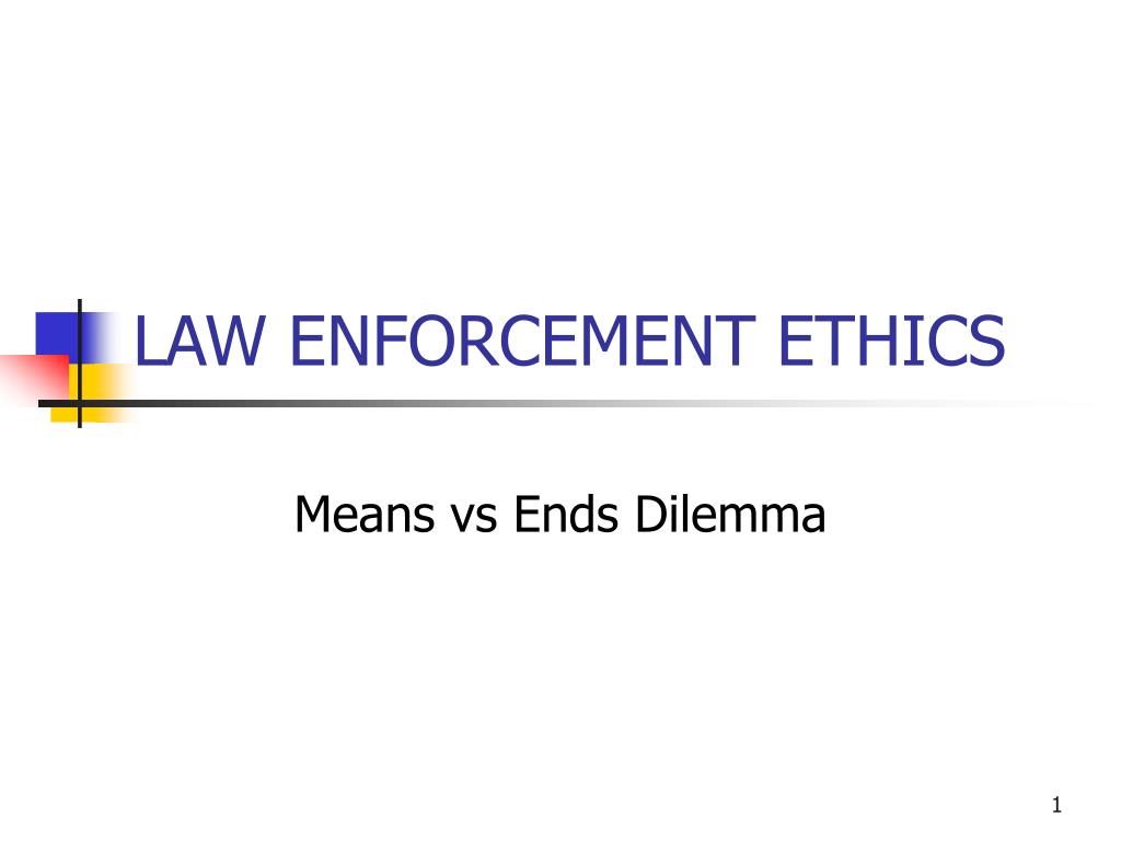 PPT - LAW ENFORCEMENT ETHICS PowerPoint Presentation, free download ...
