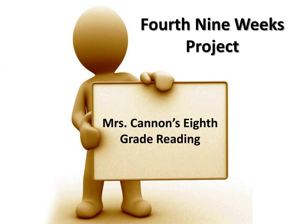 PPT - Fourth Nine Weeks Project PowerPoint Presentation, free download ...