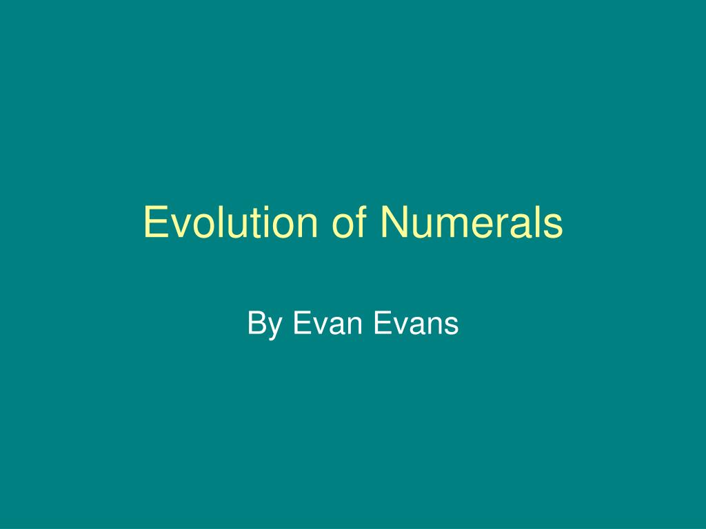 PPT - Evolution of Numerals PowerPoint Presentation, free download - ID ...