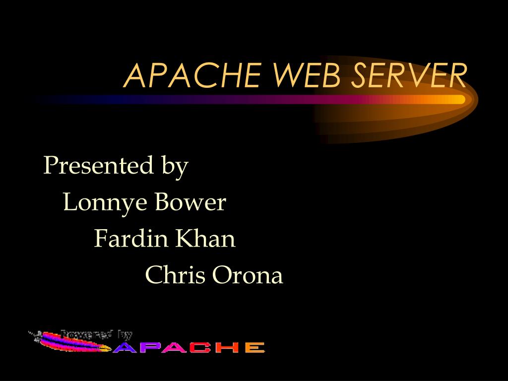 PPT - APACHE WEB SERVER PowerPoint Presentation, free download - ID:4237112