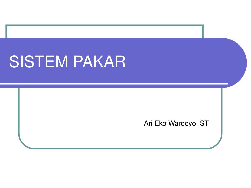 PPT - SISTEM PAKAR PowerPoint Presentation, free download - ID:4242486