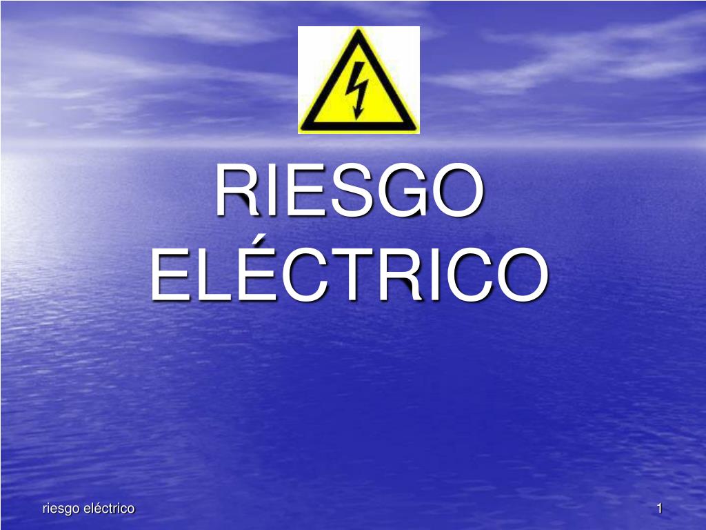 PPT - RIESGO ELÉCTRICO PowerPoint Presentation, free download - ID:4243515