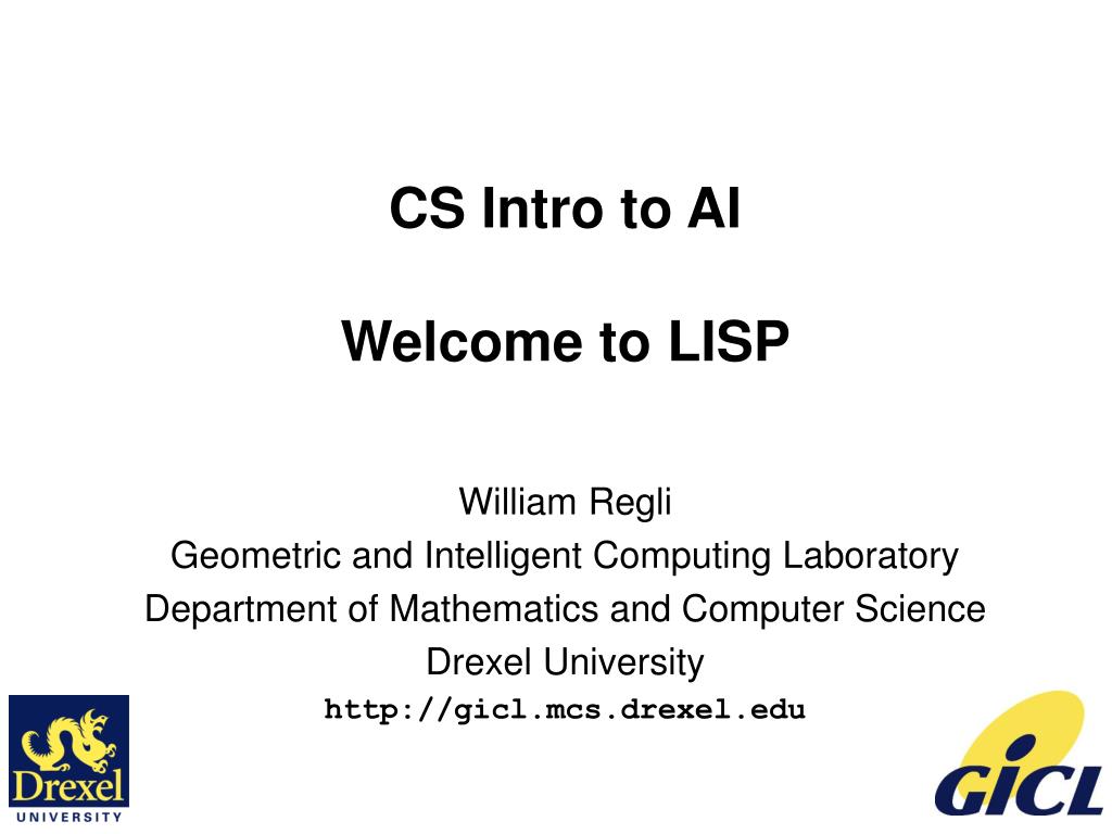 PPT - CS Intro to AI Welcome to LISP PowerPoint Presentation, free ...