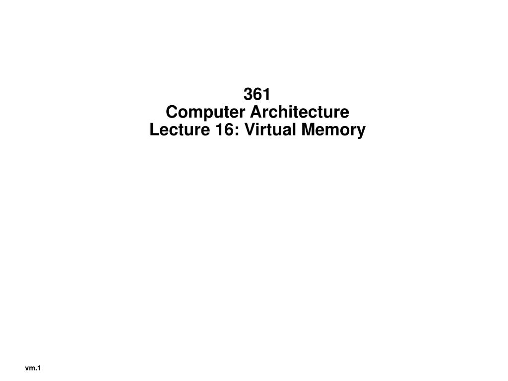 PPT - Understanding Virtual Memory and Address Mapping in Computer Architecture PowerPoint ...