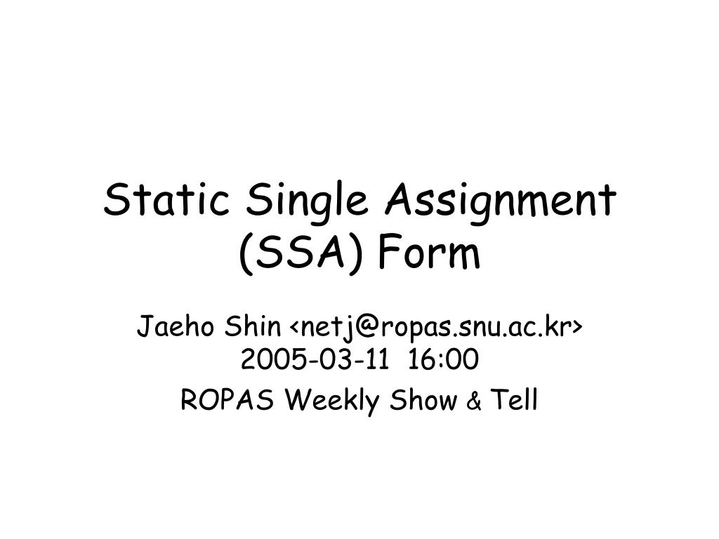 PPT - Static Single Assignment (SSA) Form PowerPoint Presentation, free download - ID:4244410