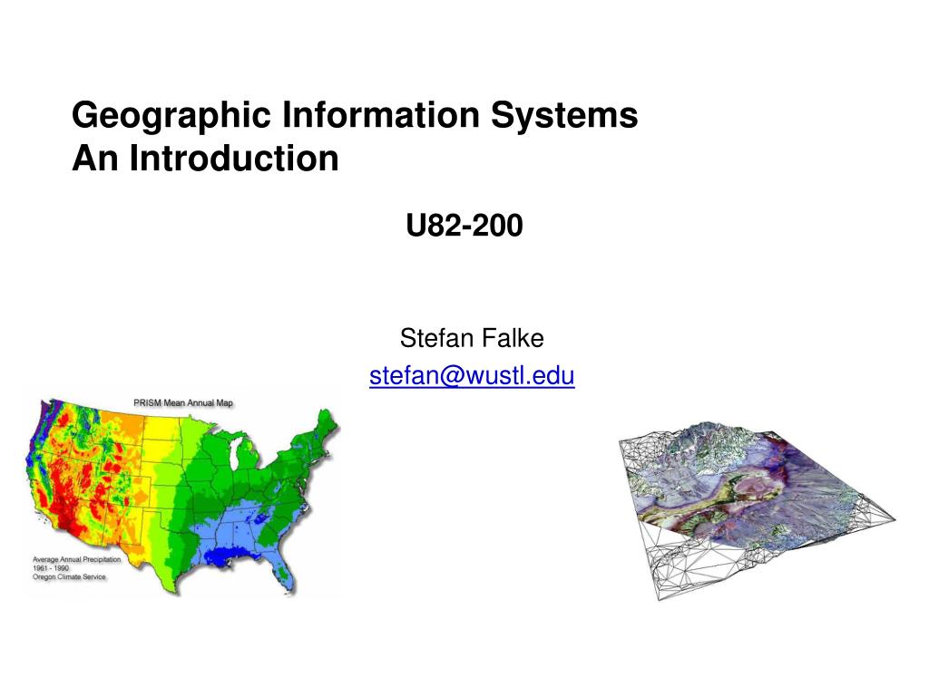 PPT - Geographic Information Systems An Introduction PowerPoint ...