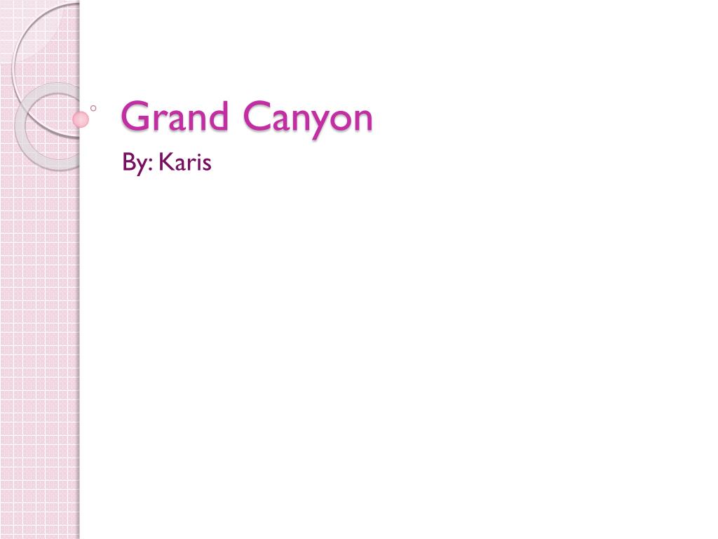 PPT - Exploring Grand Canyon: Geology, Features & Conservation ...