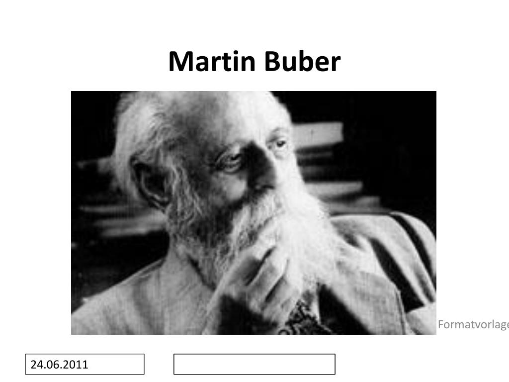 PPT - Martin Buber PowerPoint Presentation, free download - ID:4247805