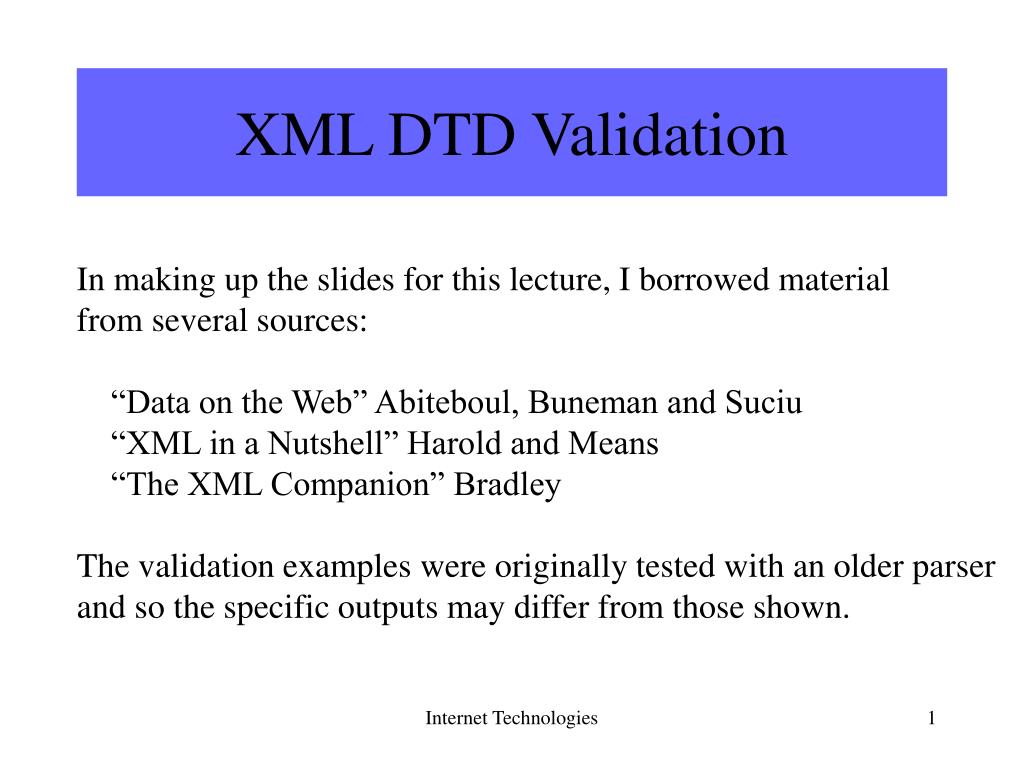 PPT - XML DTD Validation PowerPoint Presentation, free download - ID ...