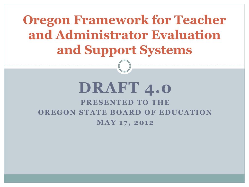 PPT - Oregon Framework for Teacher and Administrator Evaluation and ...