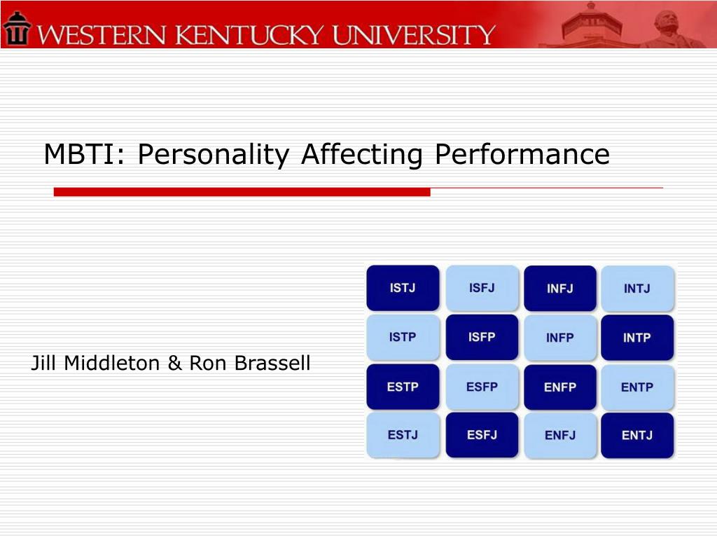 PPT - MBTI: Personality Affecting Performance PowerPoint Presentation ...