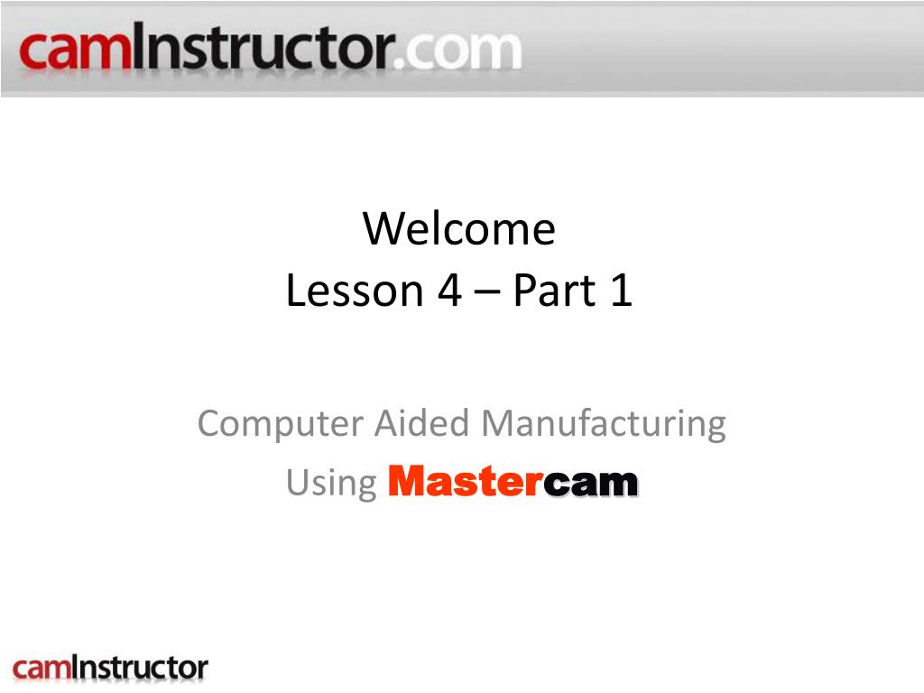 PPT - Welcome Lesson 4 – Part 1 PowerPoint Presentation, free download ...