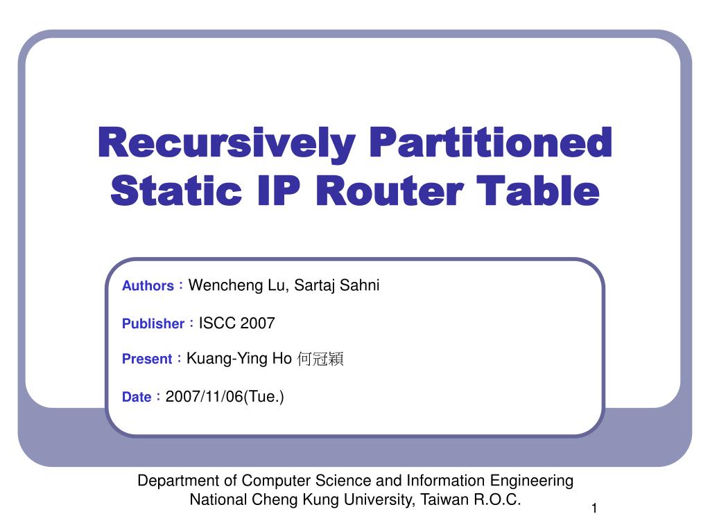 Ppt Recursively Partitioned Static Ip Router Table Powerpoint