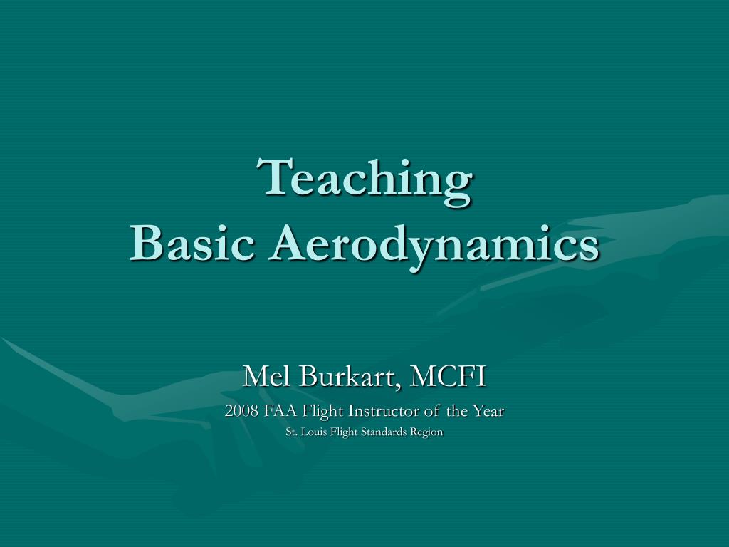 PPT - Teaching Basic Aerodynamics PowerPoint Presentation, free ...