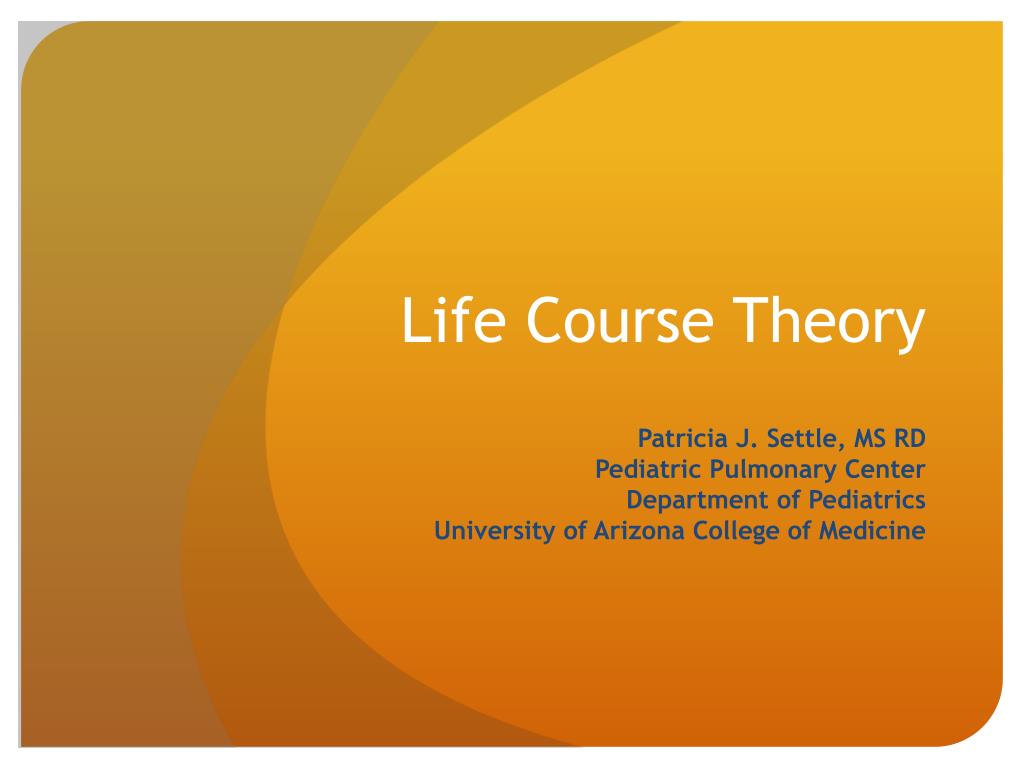 PPT - Life Course Theory PowerPoint Presentation, free download - ID ...