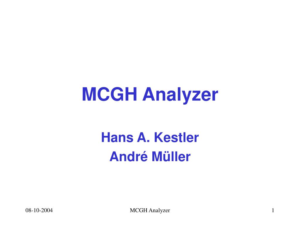 PPT - MCGH Analyzer PowerPoint Presentation, free download - ID:4252055