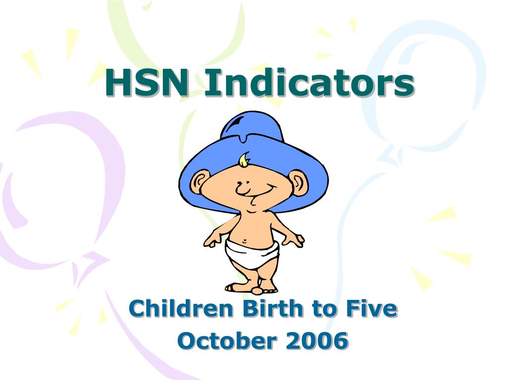 PPT - HSN Indicators PowerPoint Presentation, free download - ID:4252535