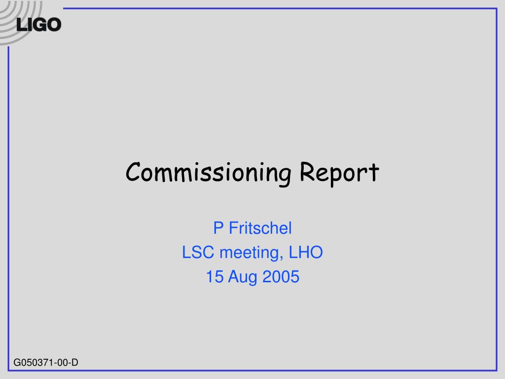 PPT - Commissioning Report PowerPoint Presentation, free download - ID ...