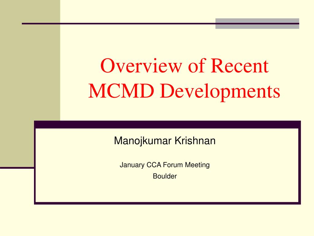 PPT - Overview of Recent MCMD Developments in Computational Chemistry ...