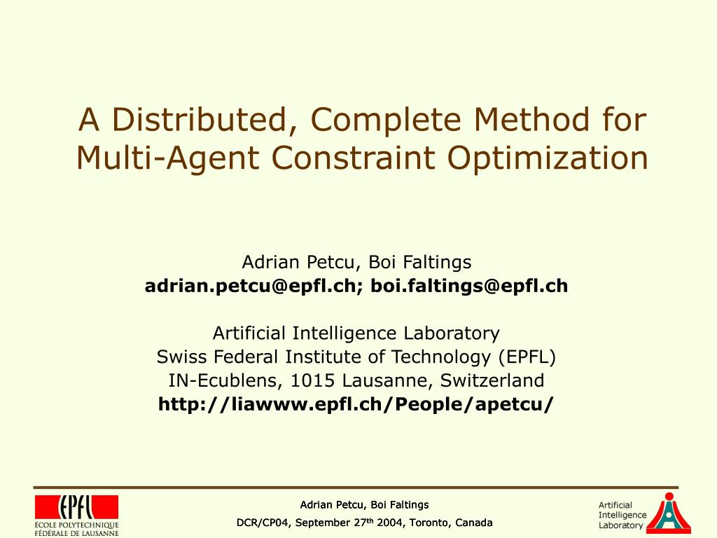 PPT - A Distributed, Complete Method for Multi-Agent Constraint Optimization PowerPoint ...