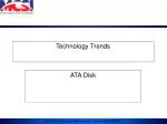 PPT - SATA (Serial Advanced Technology Attachment) PowerPoint ...