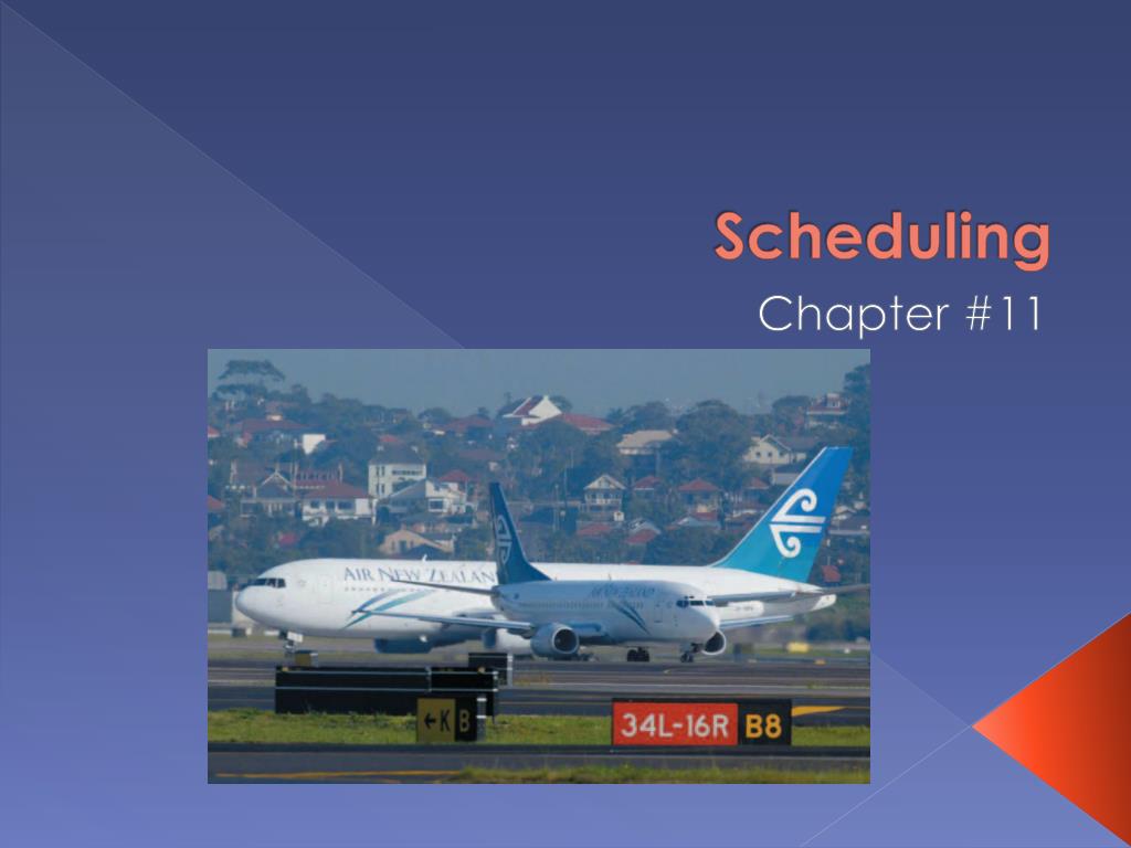 PPT - Scheduling PowerPoint Presentation, free download - ID:4254583