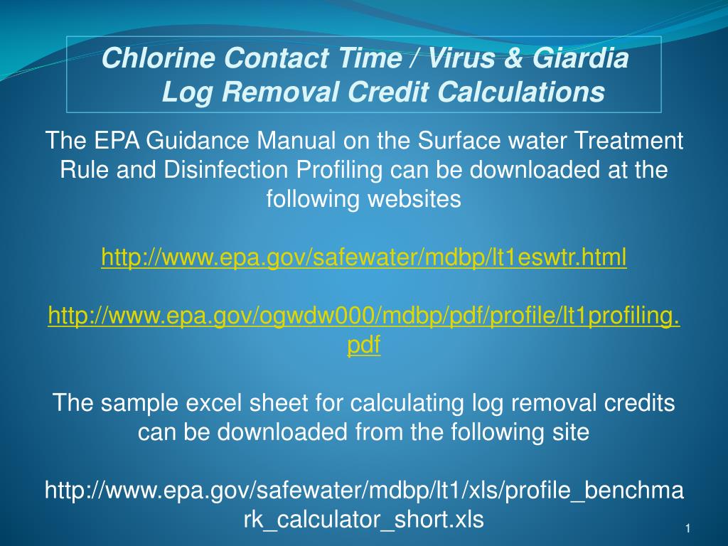 PPT - Chlorine Contact Time / Virus & Giardia Log Removal Credit ...