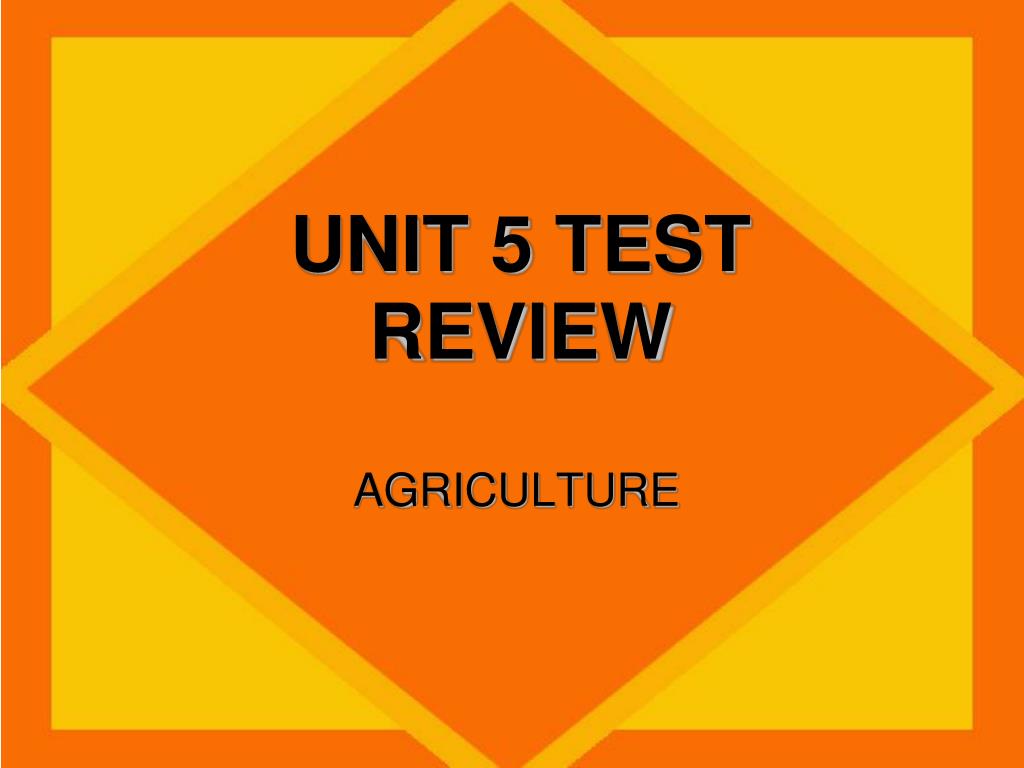 PPT - UNIT 5 TEST REVIEW PowerPoint Presentation, free download - ID ...