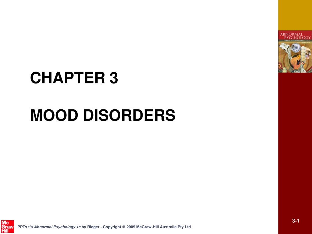 PPT - CHAPTER 3 MOOD DISORDERS PowerPoint Presentation, free download ...