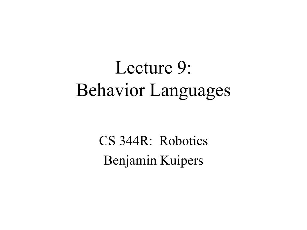 PPT - Lecture 9: Behavior Languages PowerPoint Presentation, free ...
