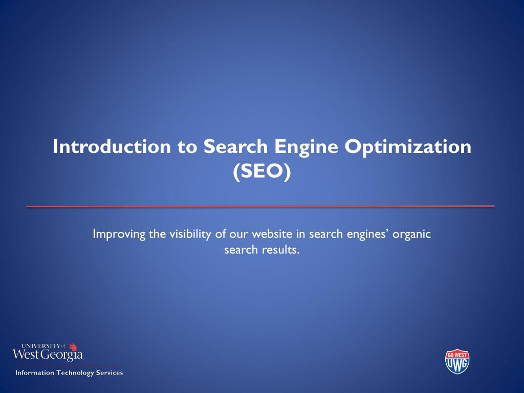 PPT - Introduction to Search Engine Optimization (SEO) PowerPoint ...