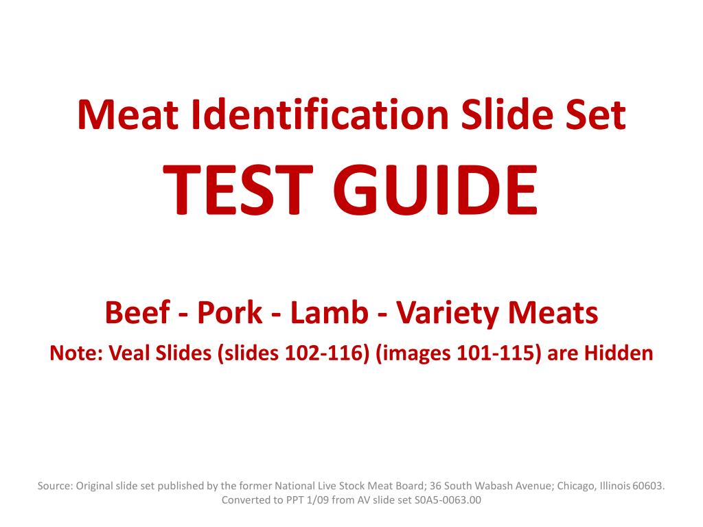PPT - Meat Identification Slide Set TEST GUIDE PowerPoint Presentation ...
