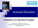 PPT - INCLUSIVE EDUCATION PowerPoint Presentation, free download - ID ...