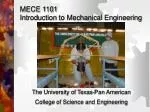 PPT - MECE 701 Fundamentals of Mechanical Engineering PowerPoint Presentation - ID:6725380