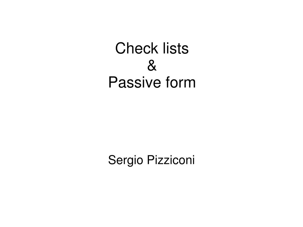 PPT - Check lists & Passive form PowerPoint Presentation, free download ...