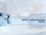 PPT - Clinical Information Systems PowerPoint Presentation, free ...