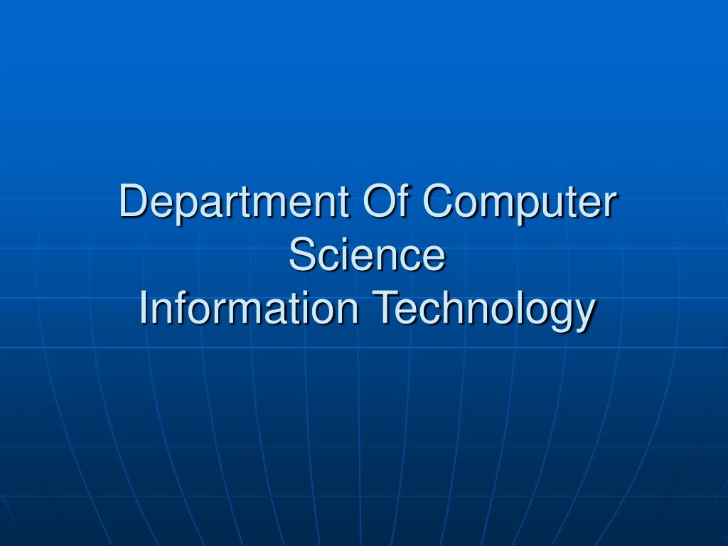 PPT - Department Of Computer Science Information Technology PowerPoint ...