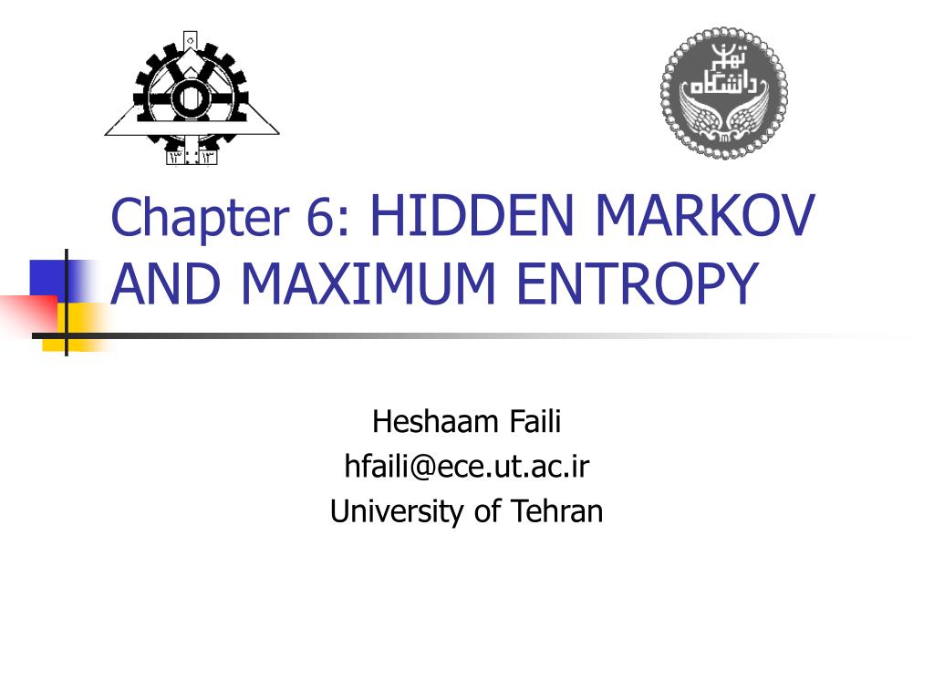 Ppt Chapter 6 Hidden Markov And Maximum Entropy Powerpoint